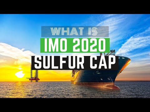 What is IMO 2020? #IMO2020 #Sulfur #sulfurcap #MARPOL