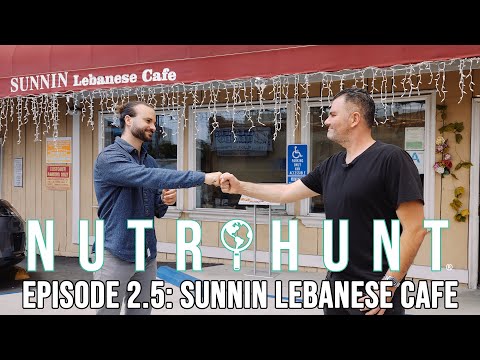 Healthy Food & Travel Show | Nutrihunt S1E2.5 | Sunnin Lebanese Cafe featuring Westwood, California