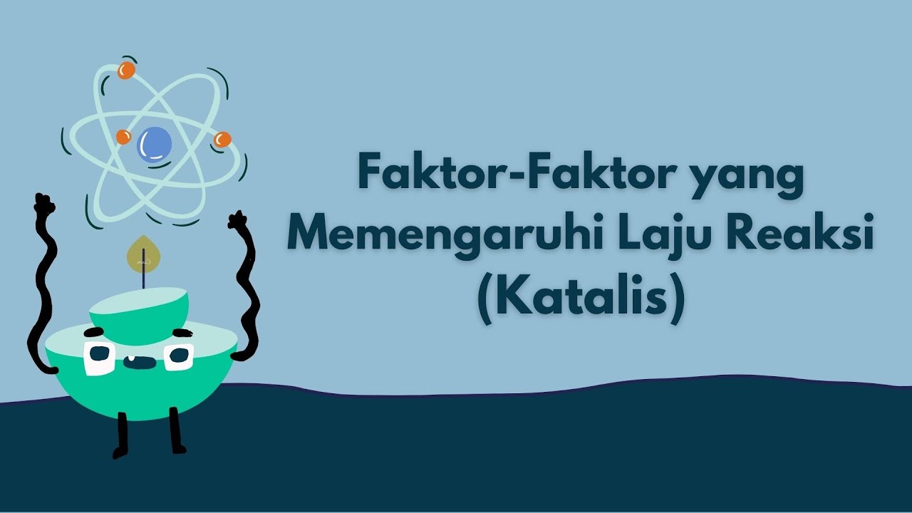 PENGARUH KATALIS TERHADAP LAJU REAKSI