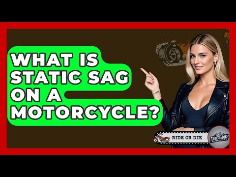 What Is Static Sag On A Motorcycle? - Ride or Die Motorcycles