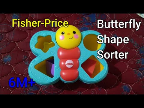 Toy Review : Fisher-Price Butterfly Shape Sorter