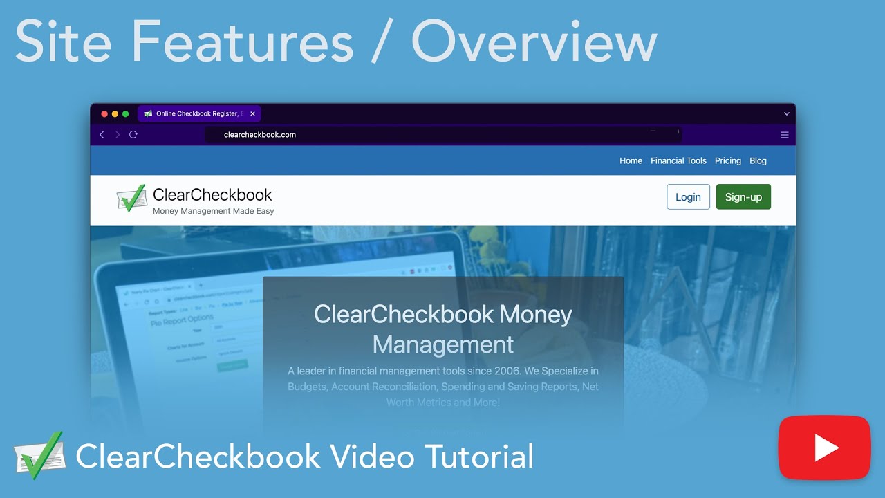 Site Features and Overview - ClearCheckbook
