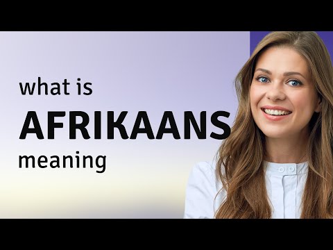 Afrikaans | definition of AFRIKAANS