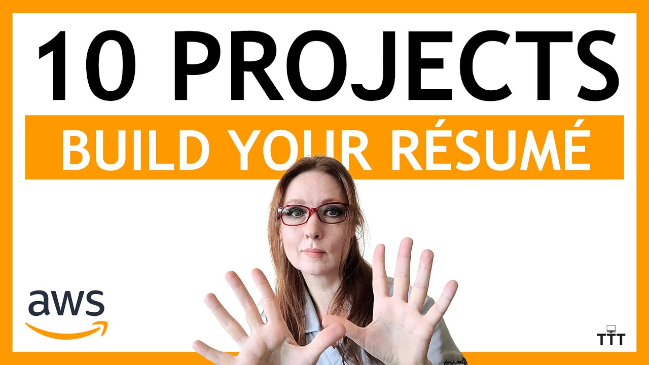 10 AWS Cloud Portfolio Projects to Build Your Skills and Resume/CV | AWS Tutorials
