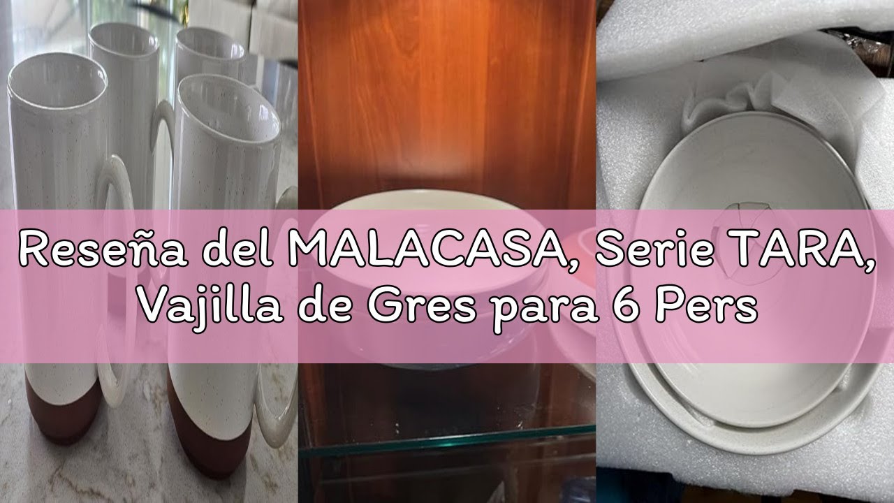 Reseña del MALACASA, Serie TARA, Vajilla de Gres para 6 Personas, Juego de 18 Piezas con Platos Llan