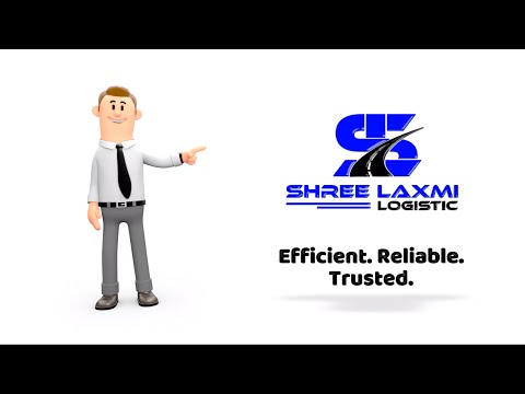 Best Logistics Service Provider – Shree Laxmi Logistic