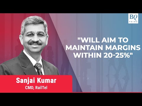 RailTel's Sanjai Kumar On Maintaining The Company's EBITDA Margins Within Projected Range | BQ Prime