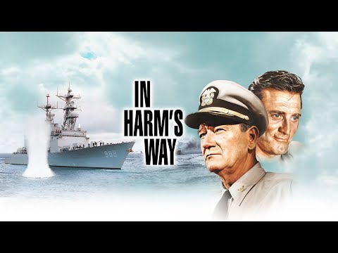 In Harm's Way Full Movie 1965 Facts | John Wayne, Kirk Douglas, Patricia Neal, Henry Fonda | Review
