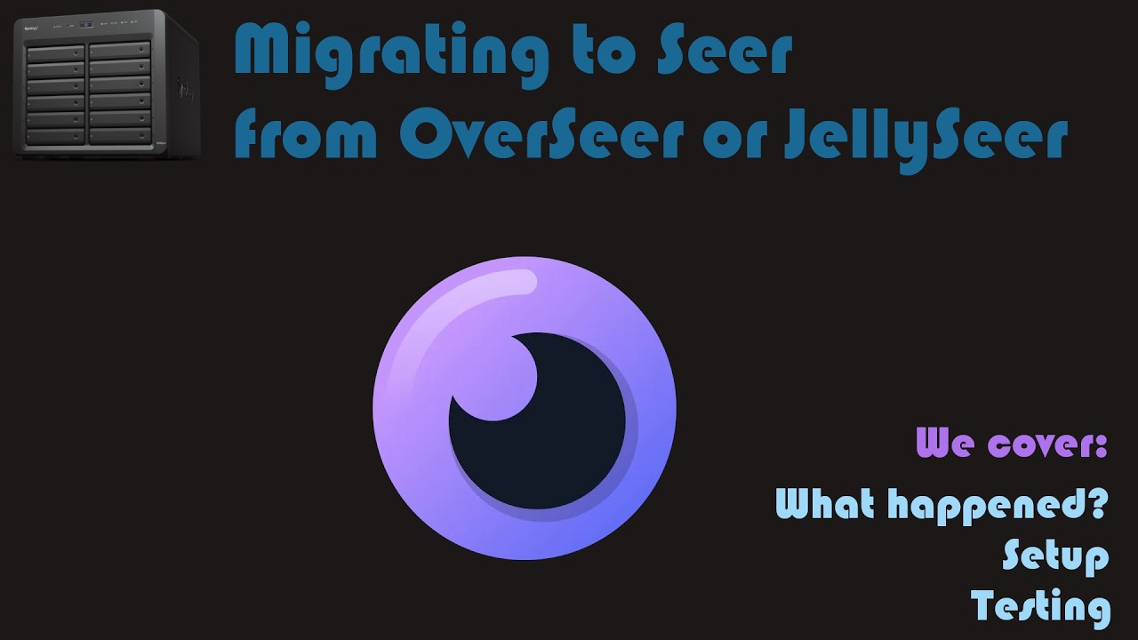Migrating OverSeerr or Jellyseerr to Seerr [Video Request]