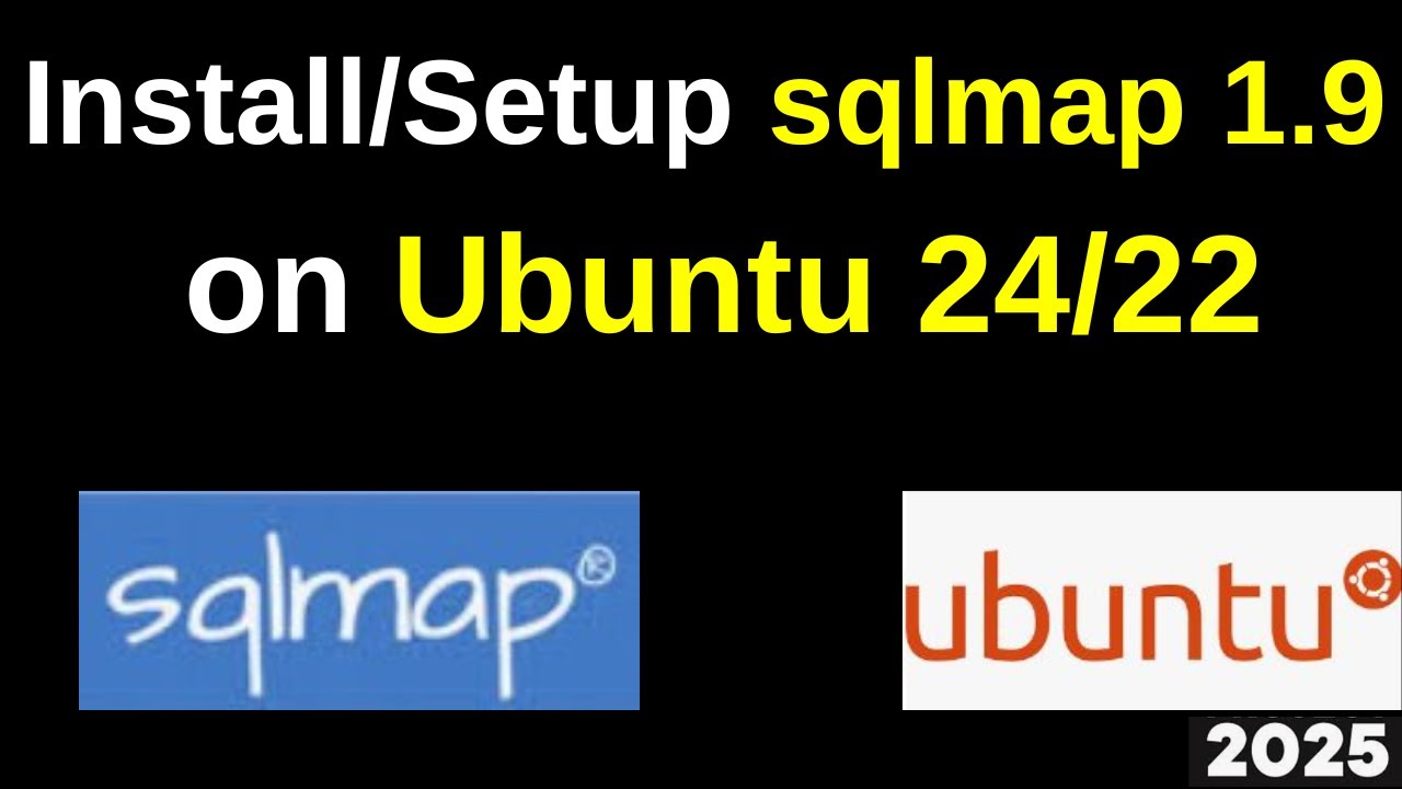 Install SQLmap 1.9 on Ubuntu 24.04/22.04 in 4 Minutes! (Step-by-Step Guide)