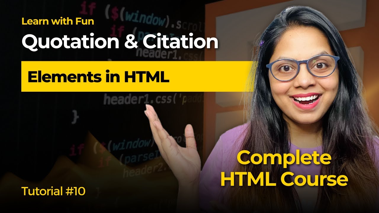Quotation and Citation Elements in HTML in Hindi🔥| HTML Tutorial for Beginners #10