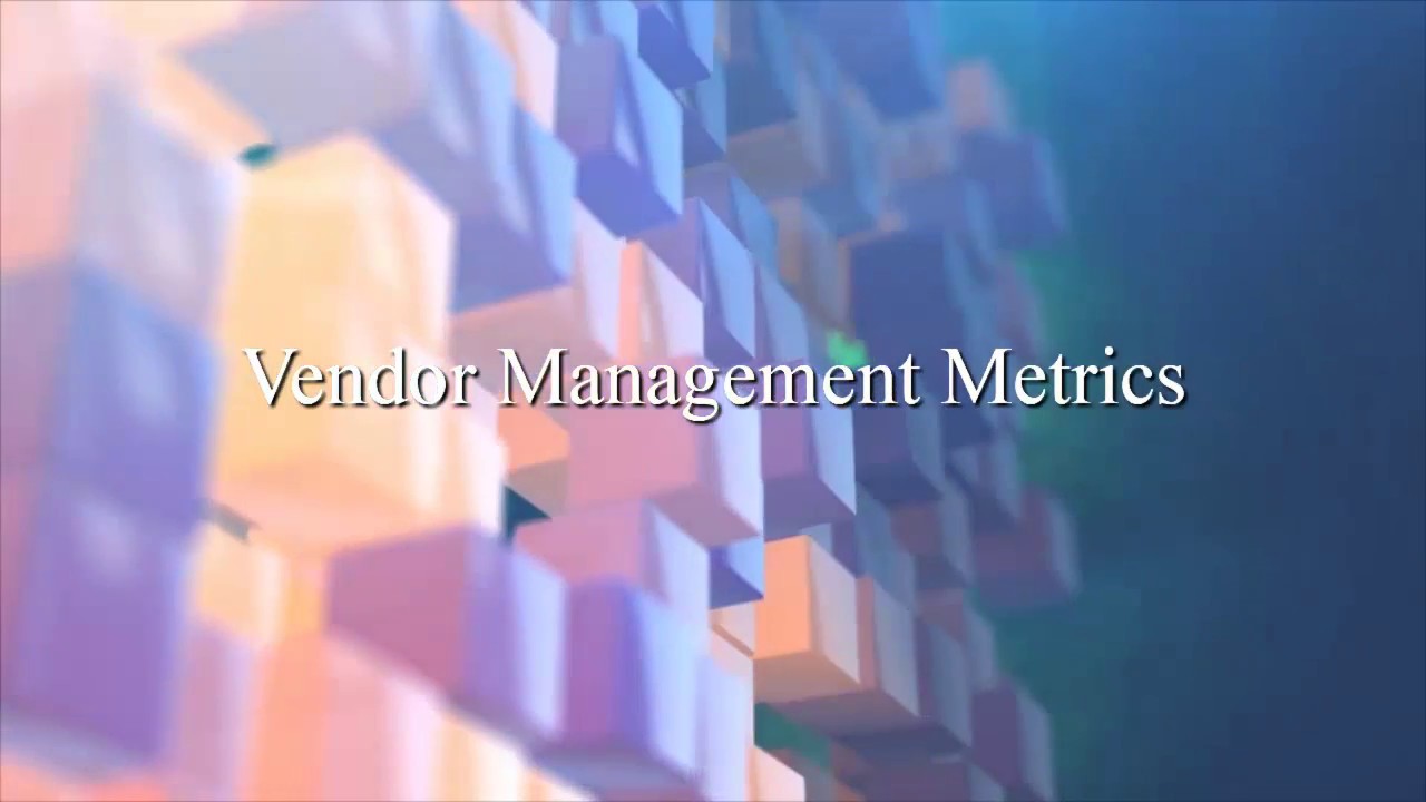 Understanding Vendor Management Metrics: A Comprehensive Guide | Galaxy.ai