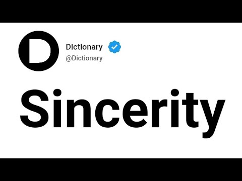 Sincerity Meaning In English