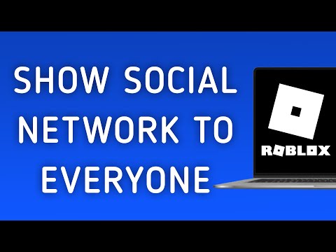 How To Show Social Network To Everyone On Roblox App On PC (New Update)