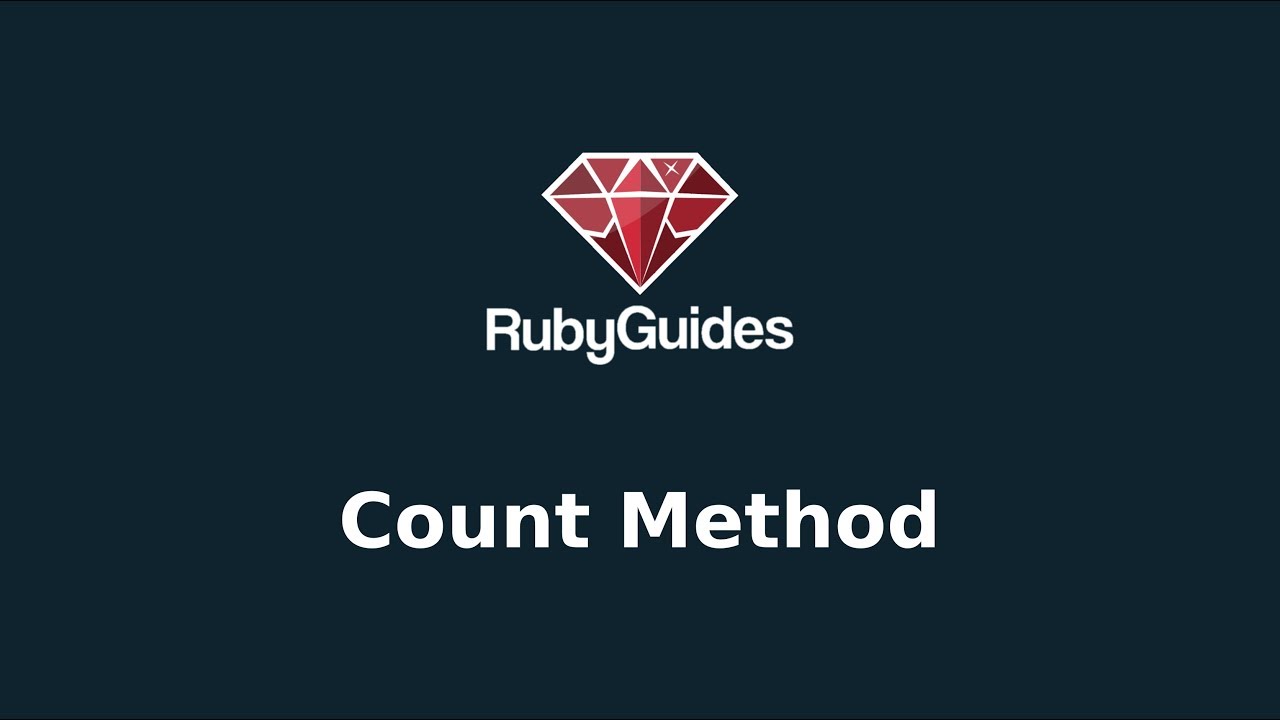 Ruby Count Method
