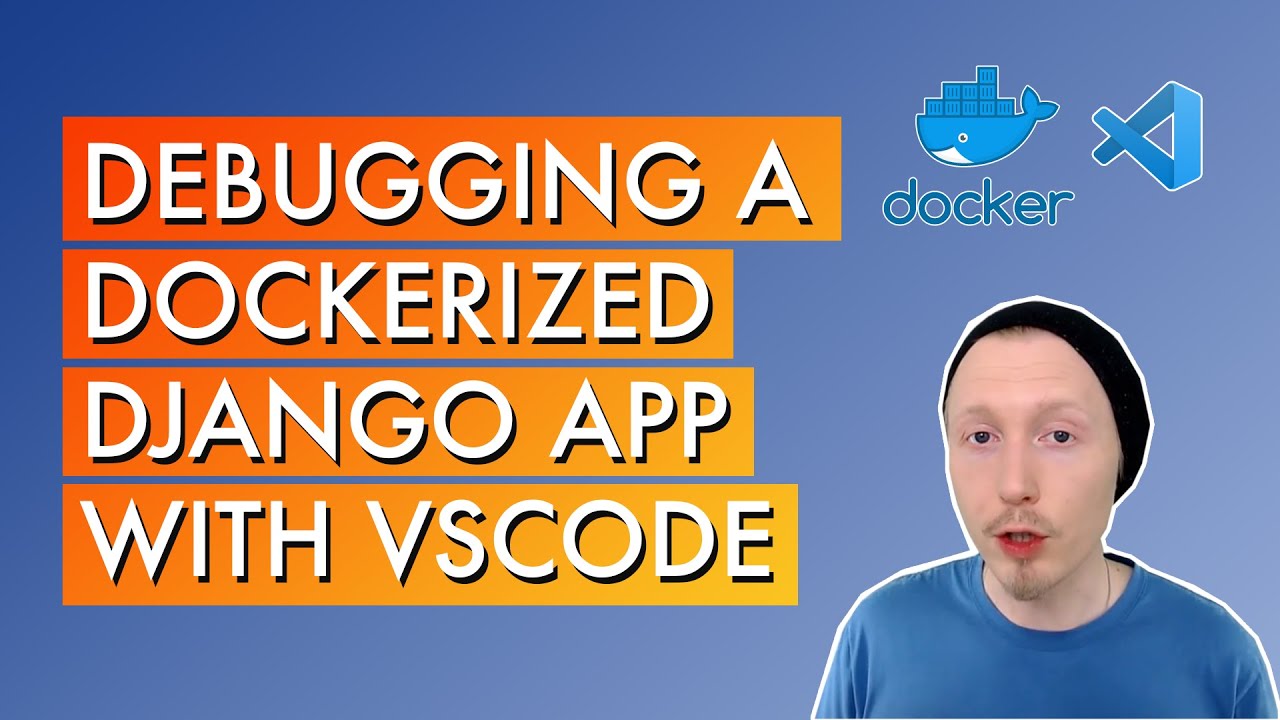 Debugging a Dockerized Django app with VSCode