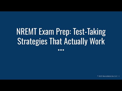 🧠 NREMT Exam Prep: Test-Taking Strategies That Actually Work