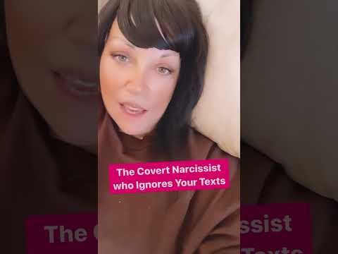 The Covert Narcissist Who Ignores Your Texts | #narcissist