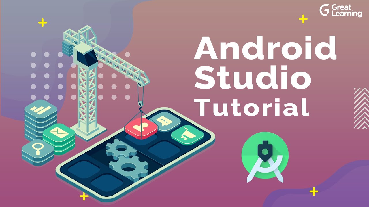 Android Studio Tutorial for Beginners | How to Install Android Studio in 2021 ? | Great Learning