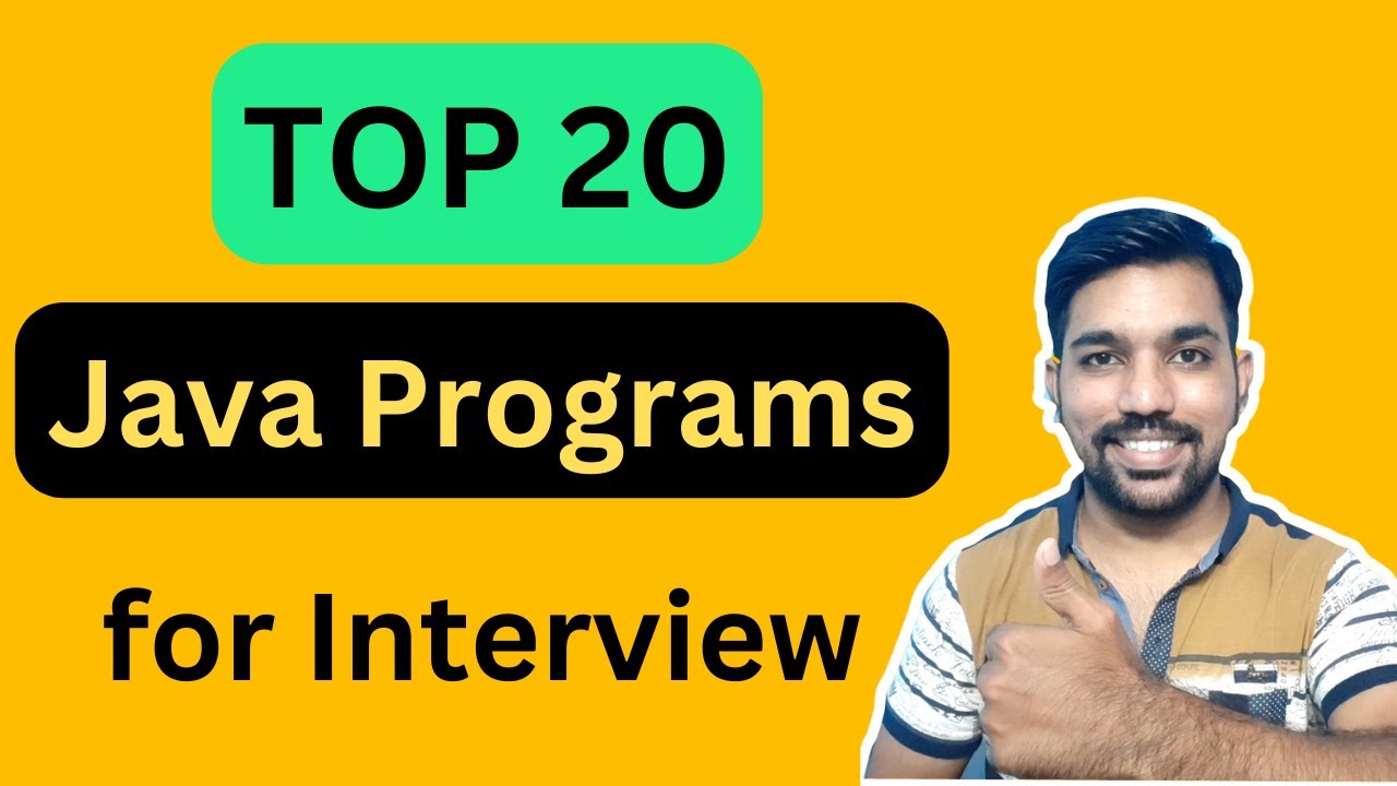 Top 20 Java Programs for Beginners Interview | Learn Java with CODE & NOTES