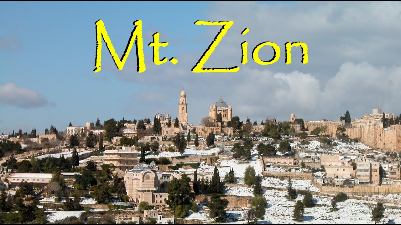 The Topography and Geography of Ancient Jerusalem: Mount Zion