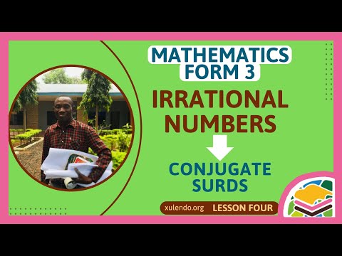 Irrational Numbers (Lesson Four) | F3 Mathematics | Conjugate Surds