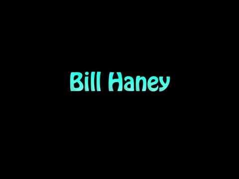 Learn How To Pronounce Bill Haney