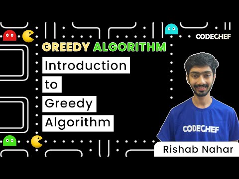 Introduction to Greedy Algorithm | Part 1 | Greedy Algorithms | CodeChef Tutorials