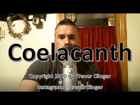 How To Pronounce Coelacanth
