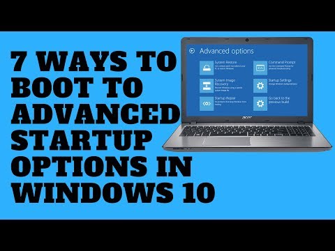 7 Ways to Boot to Advanced Startup Options in Windows 10
