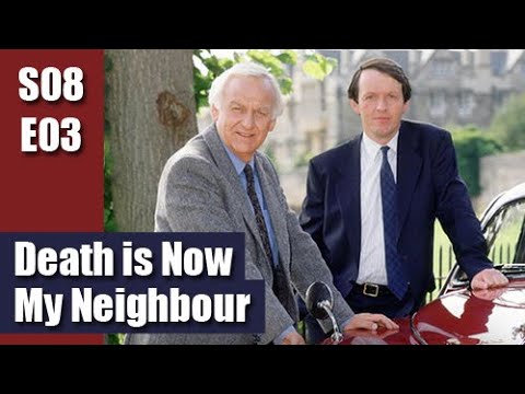 Inspector Morse S08E03 - Death Is Now My Neighbour / full episode