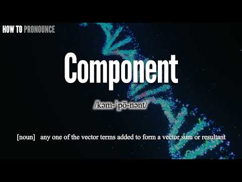 Component Pronunciation | How to Pronounce (say) Component CORRECTLY | Meaning Definition