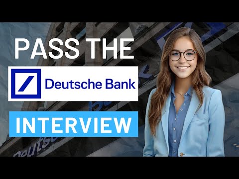 [2023] Pass the Deutsche Bank Interview | Deutsche Bank Video Interview