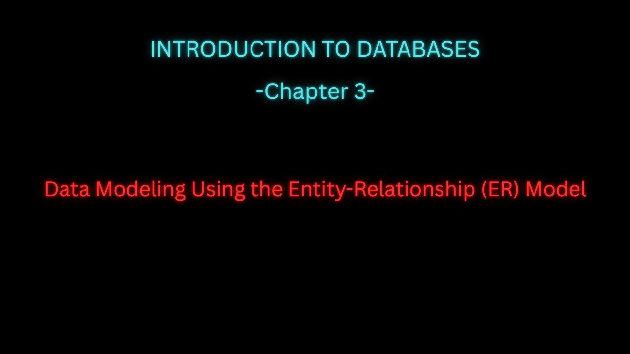 Databases Chapter 3 || Data Modeling Using the Entity-Relationship (ER) Model