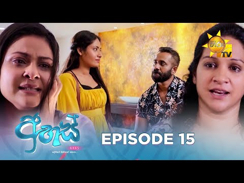 Ahas - Episode 15 - -2024-09-19 | A Rayynor Silva Holdings Company