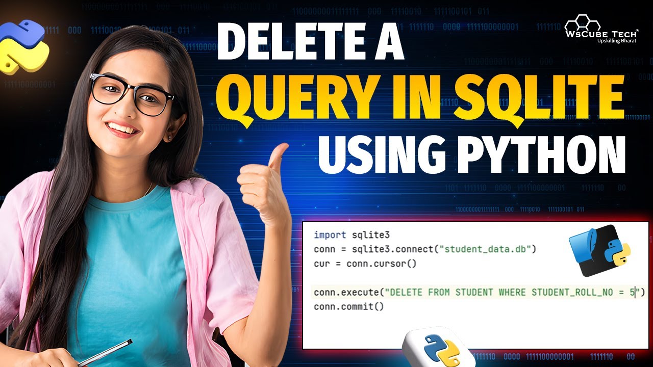Delete a Query in SQLite | Python Tutorial - Python Full Course For Beginner