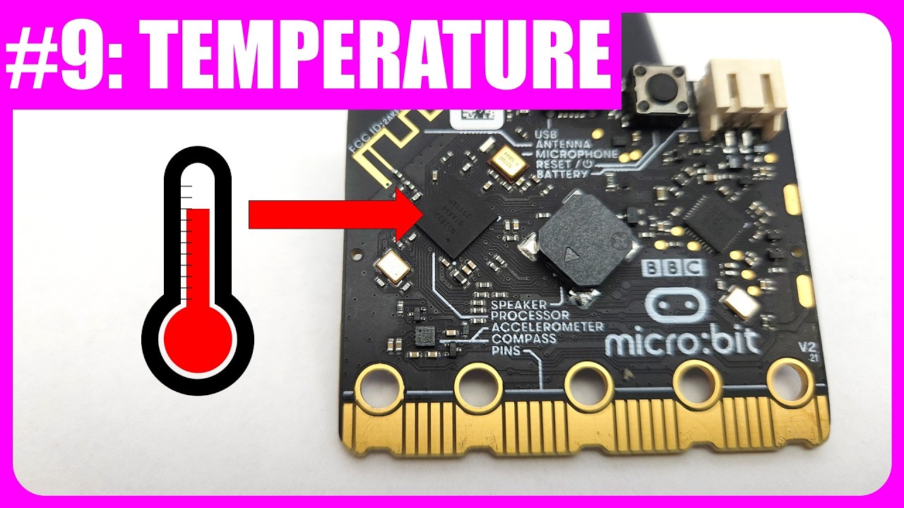 How to use micro:bit temperature sensor | Tutorial #9