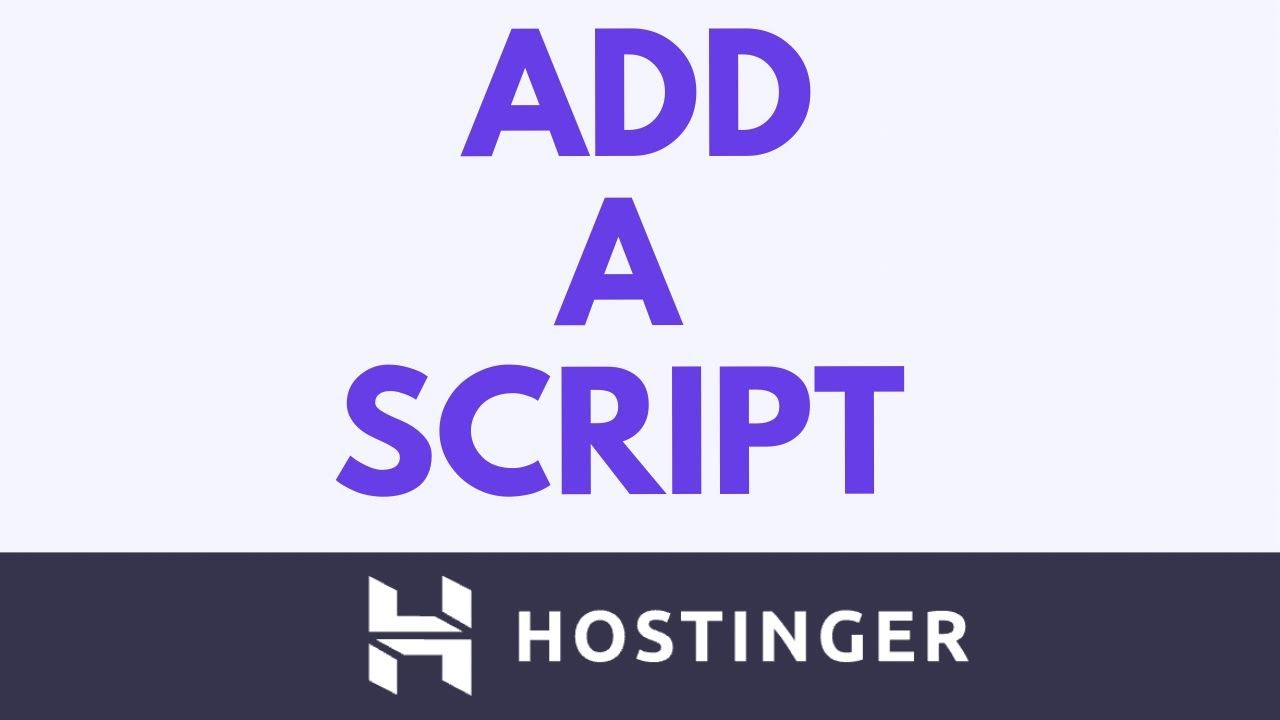 How to Add a Script in Hostinger Website Builder | Insert Custom Code Head & Body