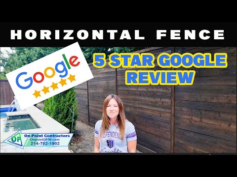Horizontal Fence 5 Star Google Review