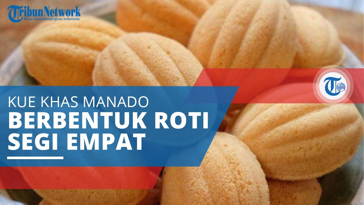 Kolombeng, Kue khas Manado Berbentuk seperti Roti Segi Empat dan ...