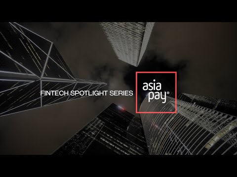 InvestHK x FTAHK Fintech Spotlight Series - AsiaPay