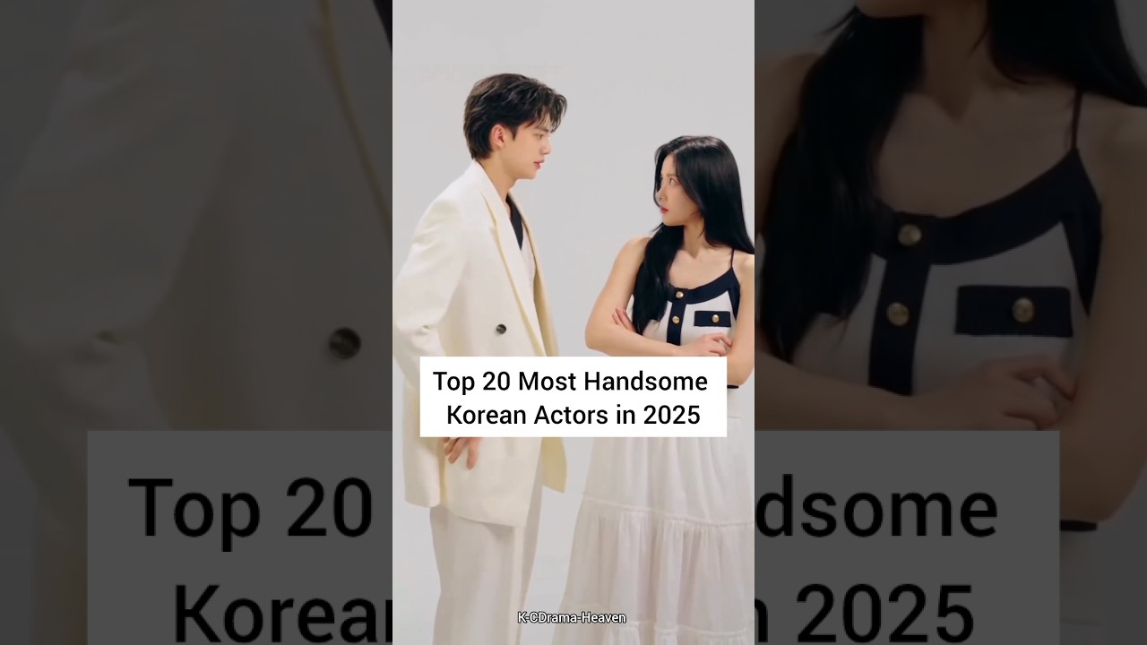 Top 20 Most Handsome Korean Actors in 2025 #chaeunwoo #trend #songkang#trending#shorts#byeonwooseok