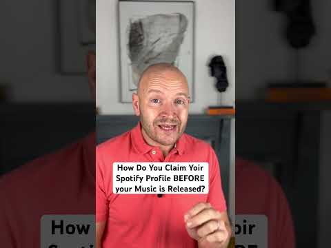 How do you claim your Spotify artist profile, before your songs are released?!