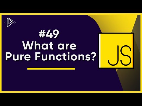 Learn 49 What are Pure Functions | JavaScript Full Tutorial - Mind Luster
