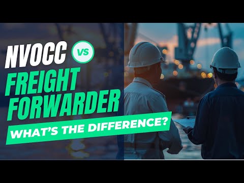 NVOCC vs. Freight Forwarder: What's the Difference?