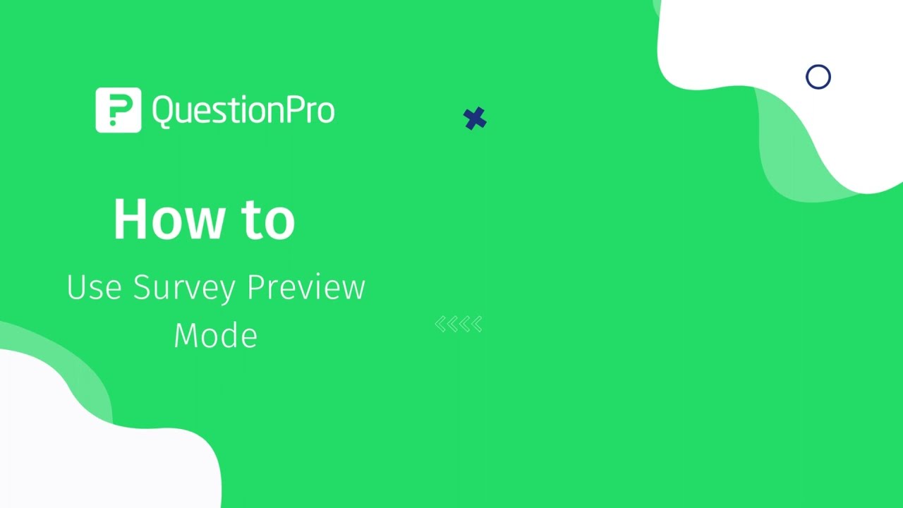 How to use Survey Preview