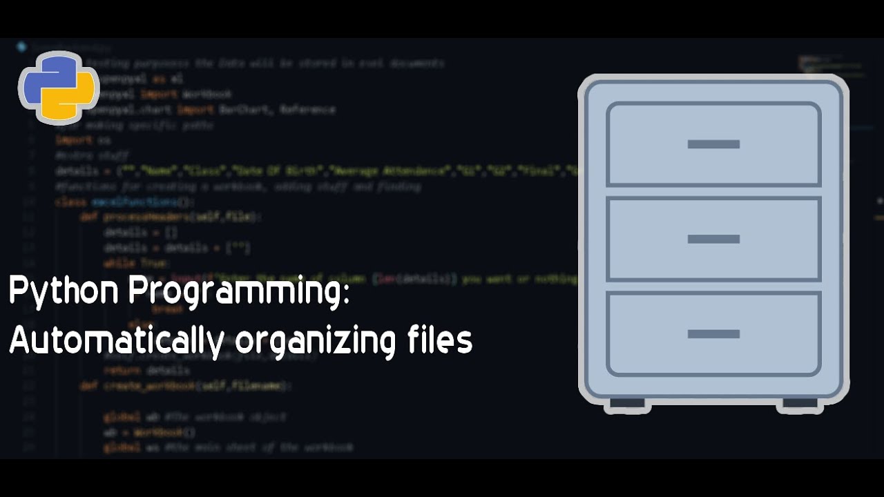 Automatically organizing files with python
