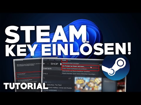 Steam: KEY/PRODUKTCODEs EINLÖSEN! | Tutorial | Deutsch | Einfach und schnell! | 2024