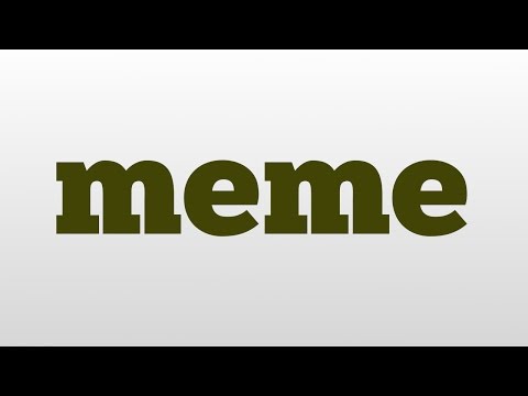 meme meaning and pronunciation