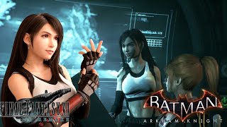 Tifa Lockhart - Batman Arkham Knight PC MODS at Batman: Arkham Knight ...